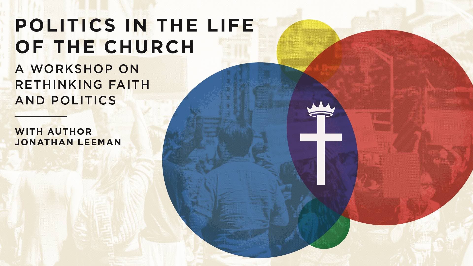 Politics in the Life of the Church | Downtown Cornerstone Church (DCC)