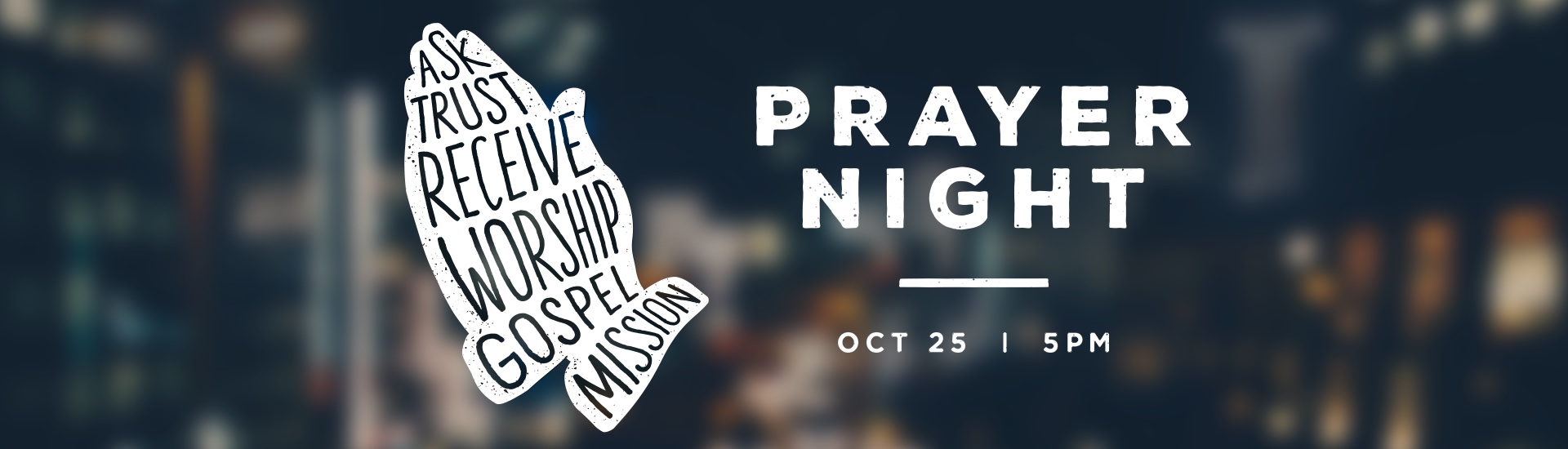 Prayer Night | Downtown Cornerstone Church (DCC)